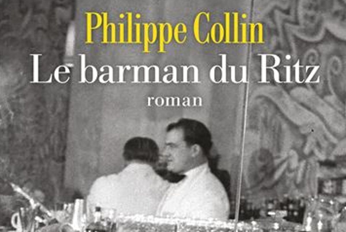4 choses à savoir sur Philippe Collin, l’auteur du « Barman du Ritz
