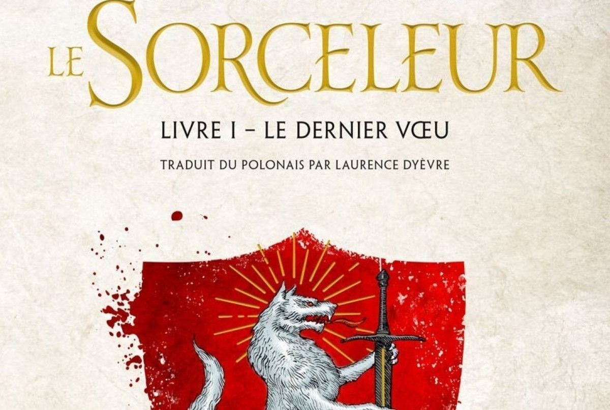 « Le Sorceleur (The Witcher) » : dans quel ordre lire la saga fantasy d’Andrzej Sapkowski